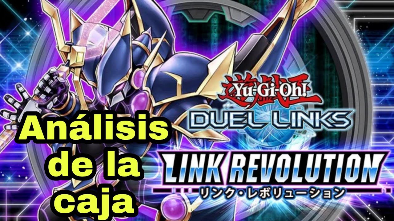 Yu-Gi-Oh Duel links - Análisis de la nueva caja Link Revolution - YouTube