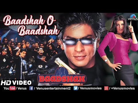 Badshah o Badshah -HD video | Shahrukh Khan & Twinkle khanna | Baadshan | ishtar music 