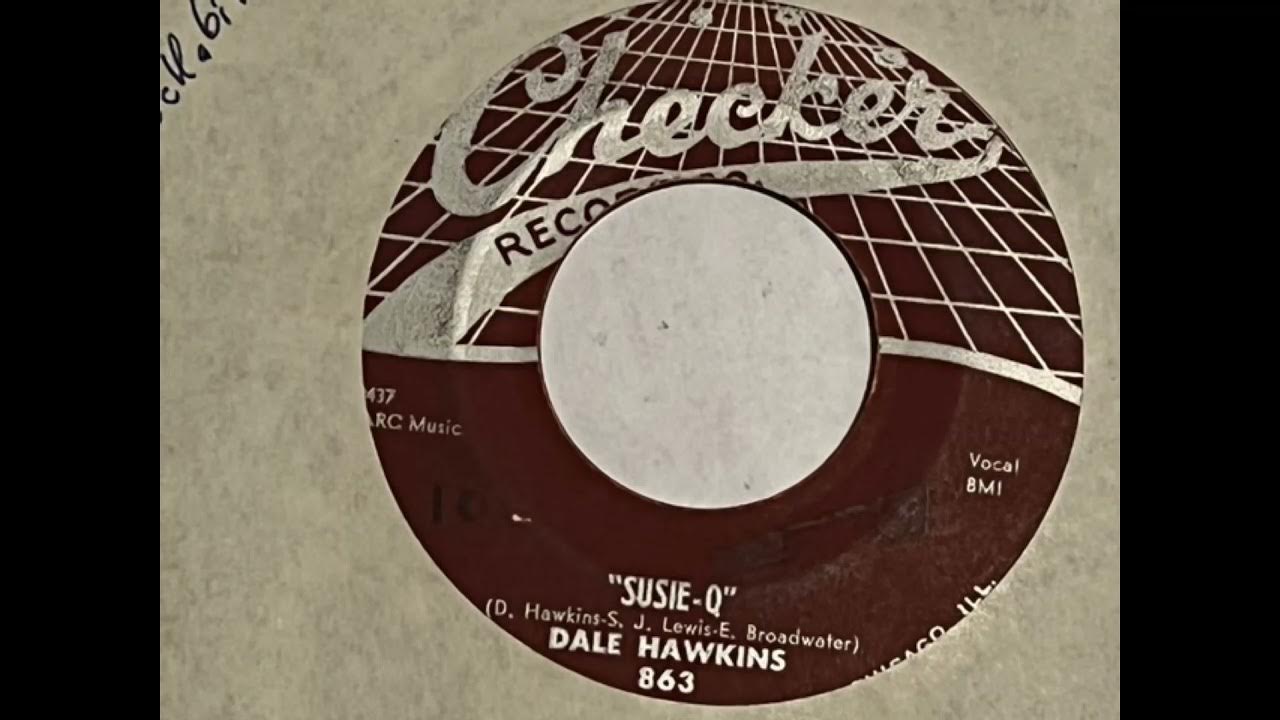 Dale Hawkins - Susie Q 45 RPM - YouTube