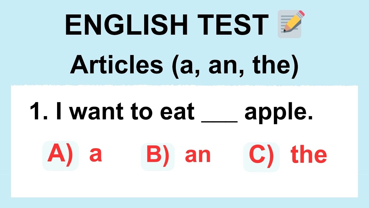 English Test: Articles (A, An, The) – Test Your Knowledge of English ...