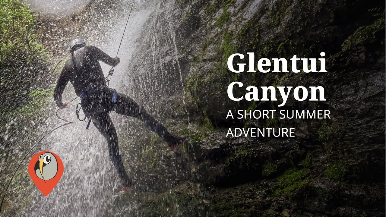 Glentui Canyon - A short summer adventure - YouTube