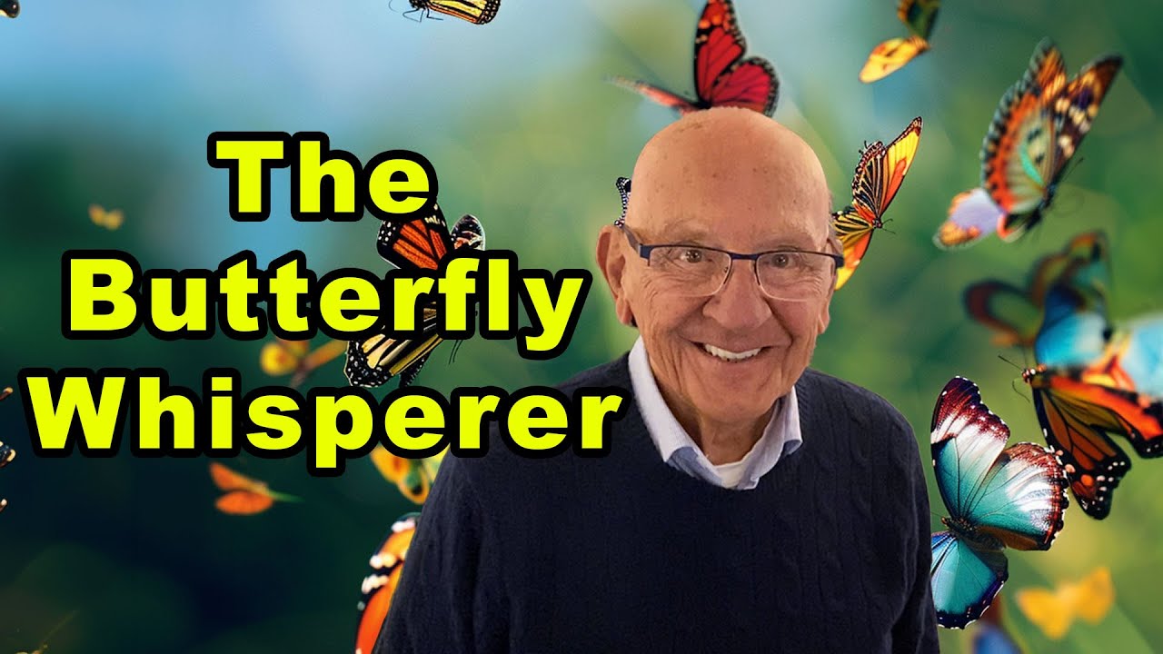 The Butterfly Whisperer - YouTube