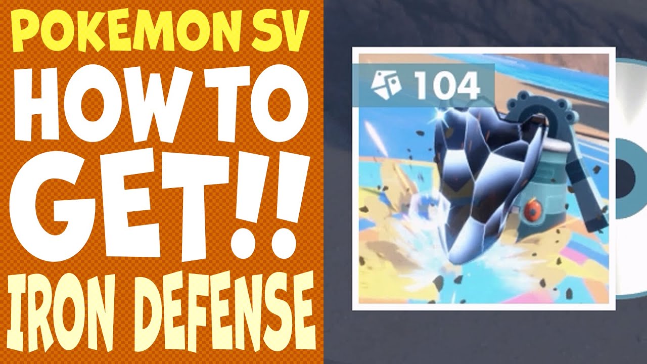 Pokemon Scarlet and Violet: How to Get Iron Defense (TM104) - YouTube