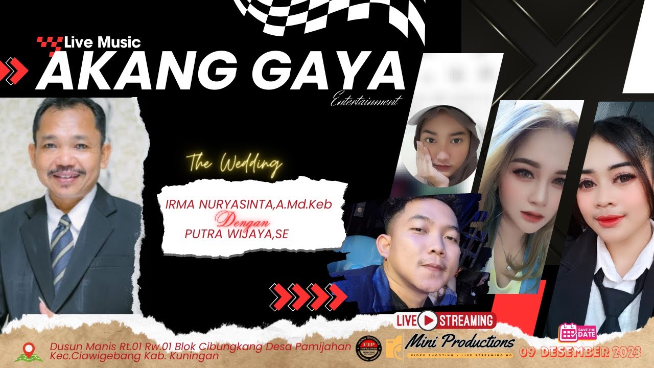 LIVE STREAMING AKANG GAYA ENTERTAINMENT "IRMA NURYASINTA,A.Md.Keb ...