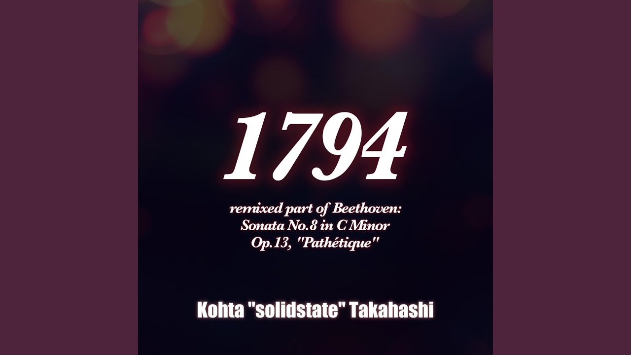 "1794" remixed part of Beethoven - YouTube