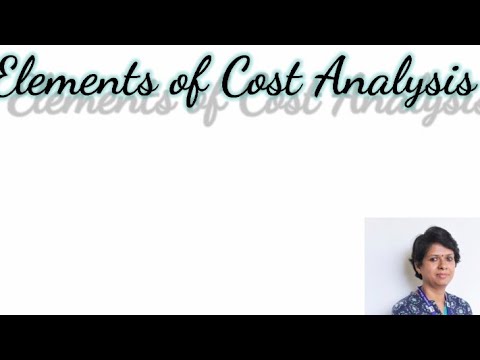 Elements of Cost Analysis (cost meaning & it's classification) - YouTube