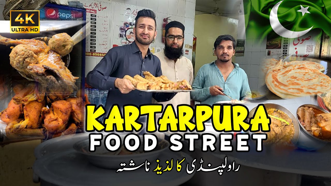 KARTARPURA STREET FOOD | RawalPindi Ka Nashta | SUFI khoye wale Channay ...