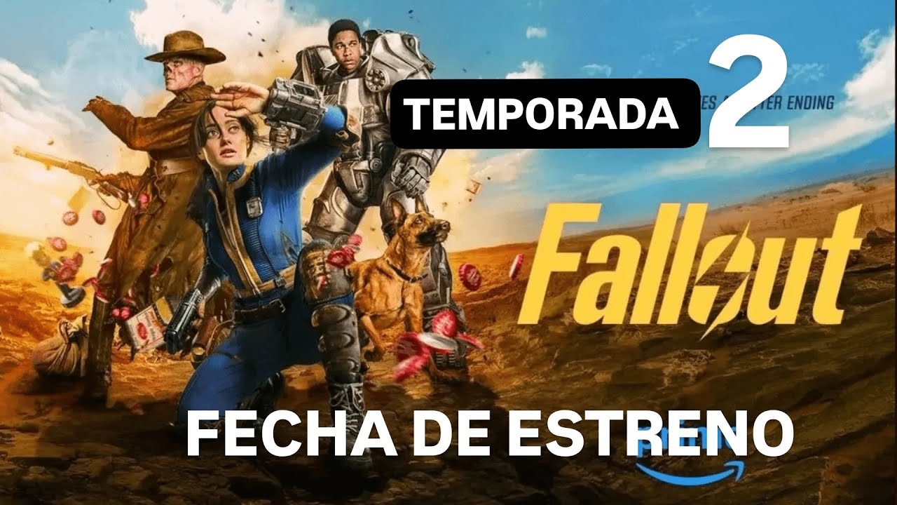 🔴 FALLOUT Temporada 2 🔴 TODO LO QUE DEBES SABER, FECHA DE ESTRENO ...