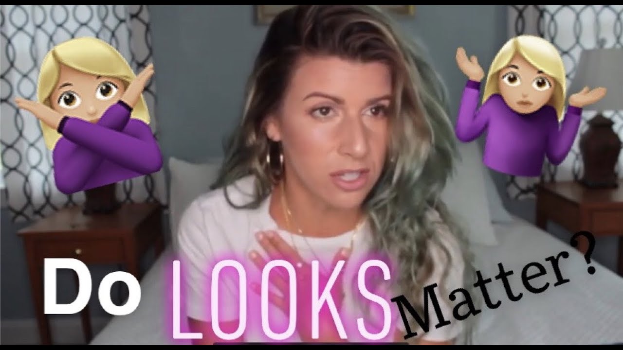 DO LOOKS MATTER? - YouTube