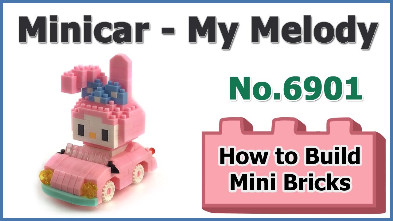 How to Build Mini Blocks My Melody No.6901 Review Instructions ...