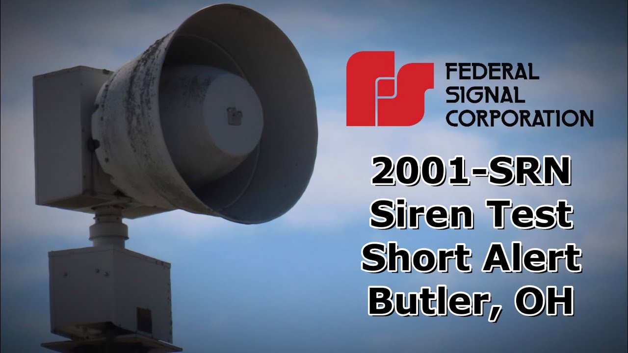 Federal Signal 2001-SRN, Siren Test, Short Alert, Butler, OH - YouTube