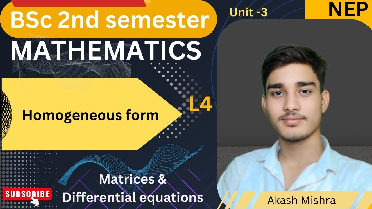 L4| BSc-ll Semester Mathematics l homogeneous form l | Unit 3l #Norm ...