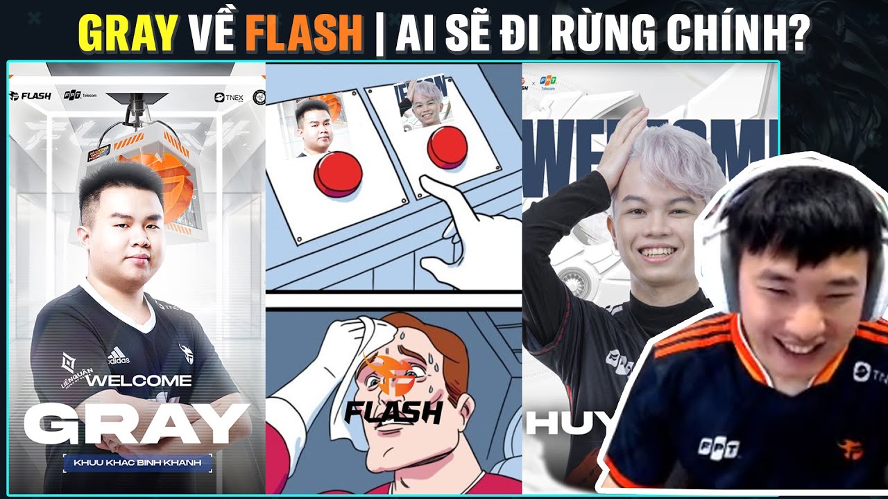 [TALKSHOW] Gray gia nhập FPT x Flash | Rừng nào cũng hay - Ai sẽ dự bị ...