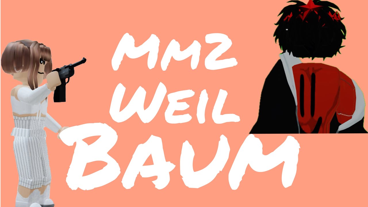 Ich spiele mm2 weil Baum 🌳 (Roblox | Deutsch) - YouTube