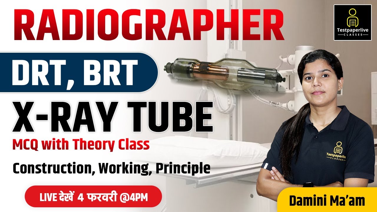 X-Ray Tube || MCQ with Theory Class (in Hindi) || Radiographer Class ...