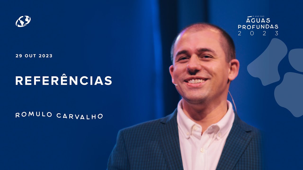 Referências - Romulo Carvalho - YouTube