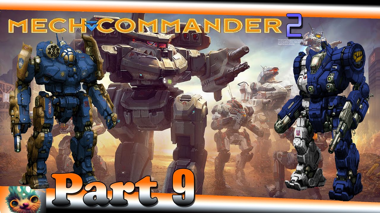 Mech Commander 2 - Mission 9 | The Adventures of Psycho BunnyBot - YouTube