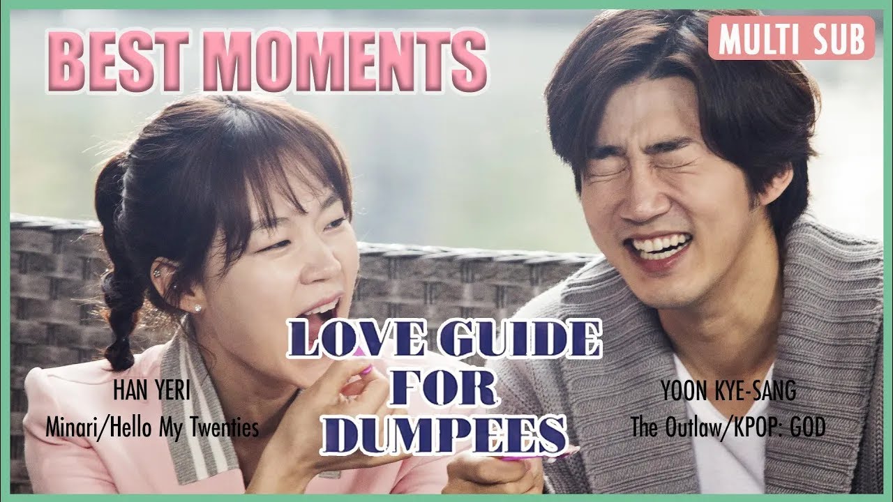 ENG SUB [Compilation] Best Moments | Love Guide for Dumpees - YouTube