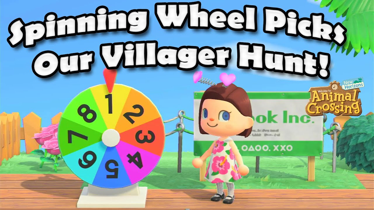Spinning Wheel Picks Our Villager Hunt! // Animal Crossing New Horizons ...