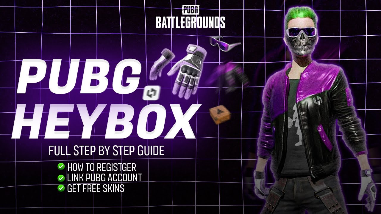 Heybox PUBG Guide - How To Register, Join Events & Get Free Skins ...