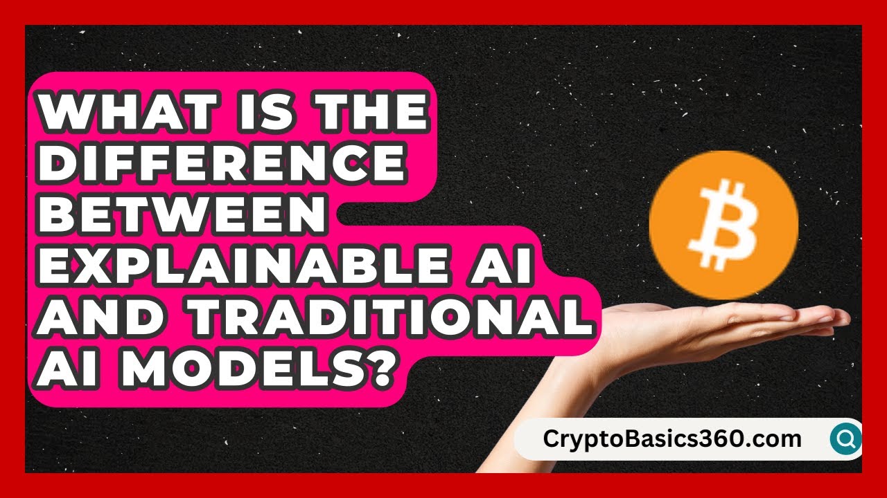 What Is the Difference Between Explainable AI and Traditional AI Models ...