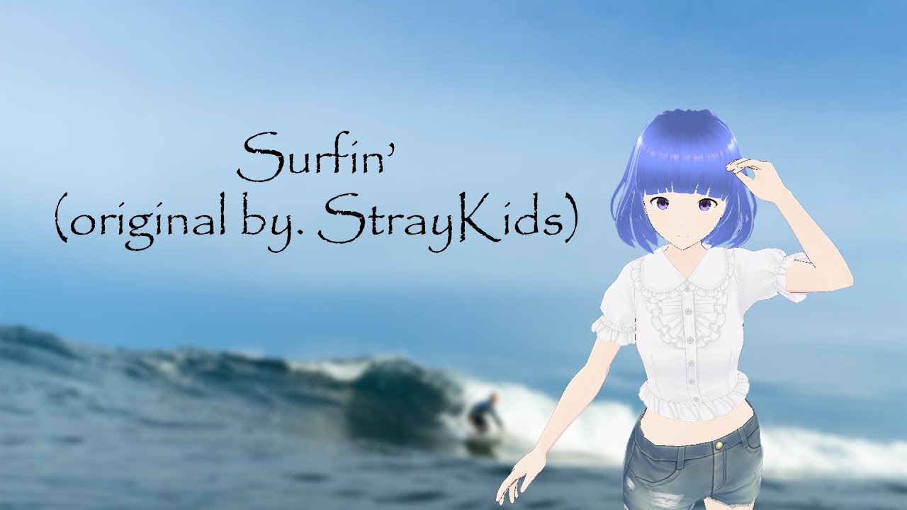 [Vocal Cover] 스트레이키즈(SKZ) - Surfin'(리노, 창빈, 필릭스) - YouTube