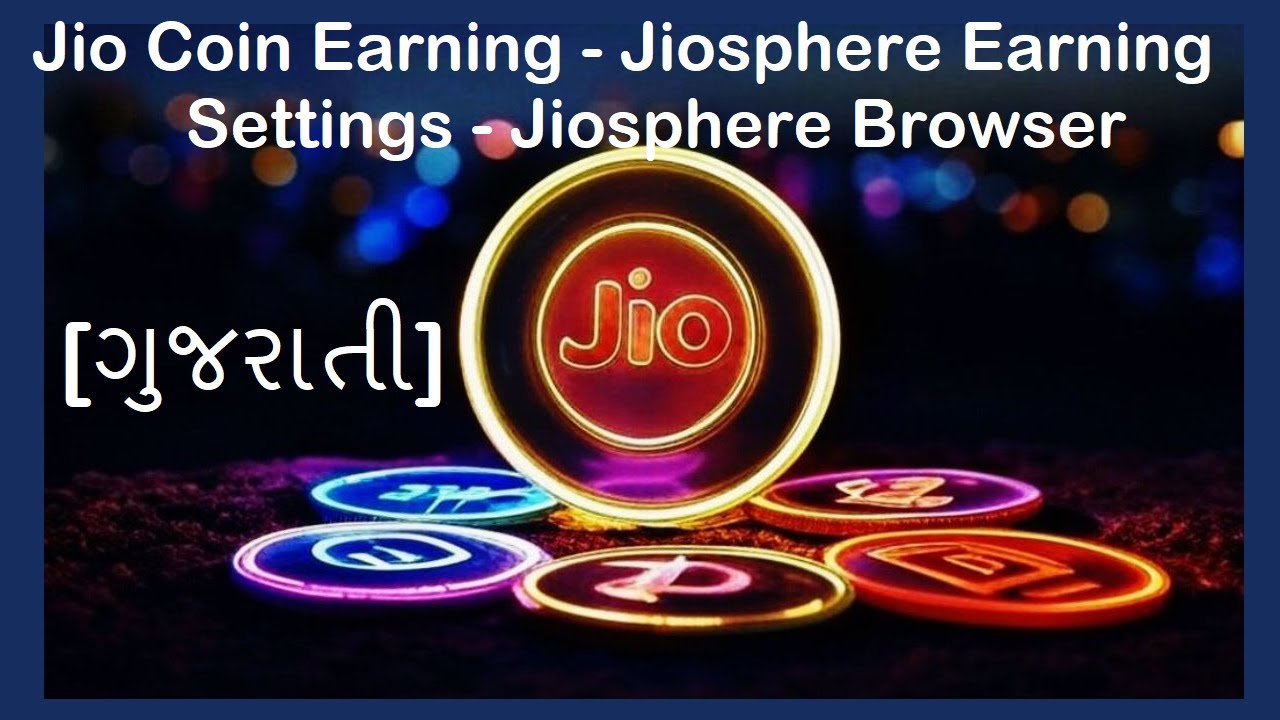 Jio Coin Earning - Jiosphere Earning Settings Jiosphere Browser ...