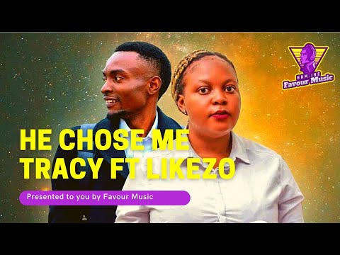 Tracy Kakusa ft Likezo - HE CHOSE ME (Zambian Gospel Music) Official ...
