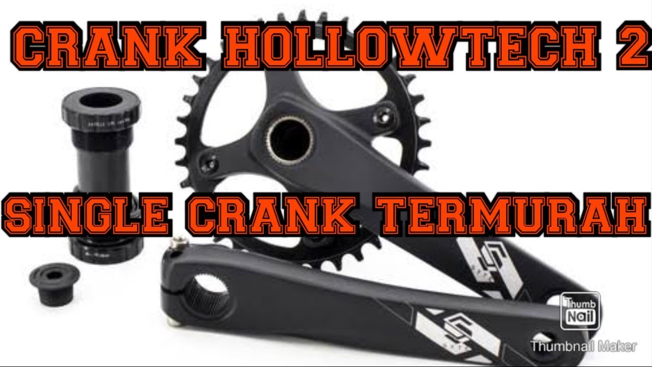 Review Crank Hollowtech 2 TERMURAH SYTE & Test Blusukan Ledeng - YouTube