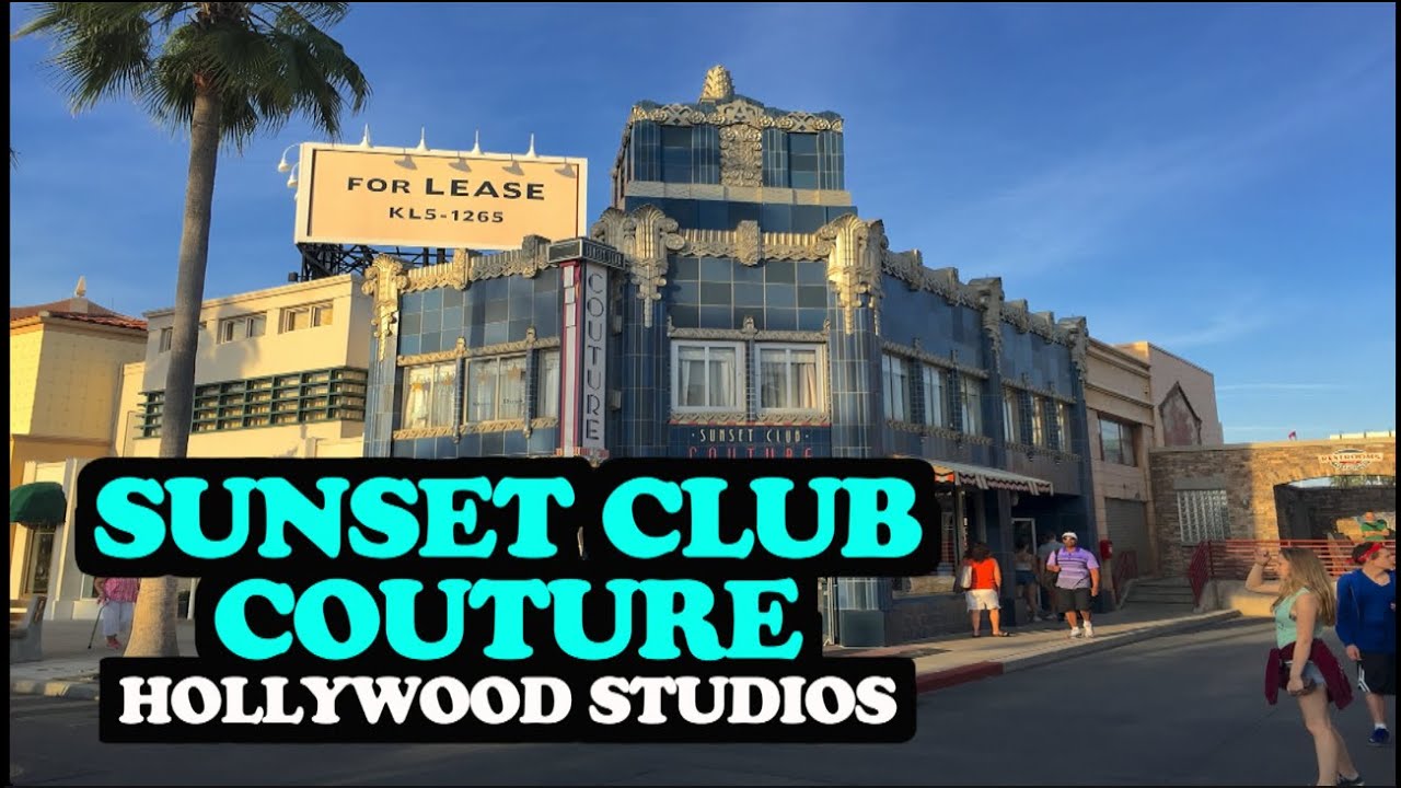 Sunset Club Couture | Sunset Boulevard | Disney's Hollywood Studios ...