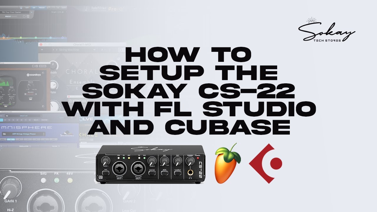 How to connect your Sokay CS-22 (Part 1 - FL STUDIO ) - YouTube