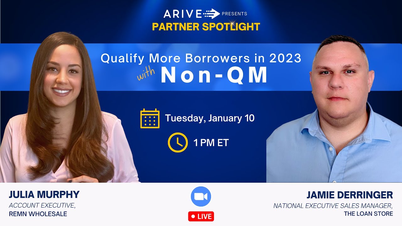 Qualify More Borrowers in 2023 with Non-QM, ft. REMN Wholesale and The ...