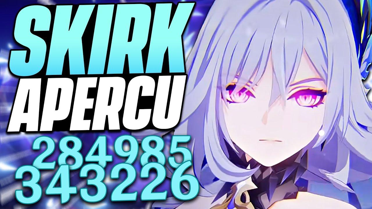 SKIRK EST TOP TIER ! Premier Gameplay et Showcase NOUVEAU ENDGAME (Avis ...