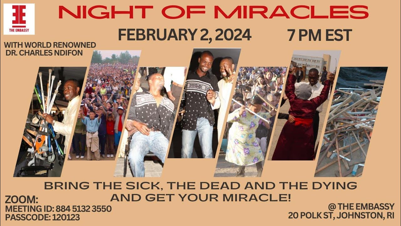 Night of Miracles @KEI - February 02. NIGHT OF MIRACLES with Apostle Dr ...