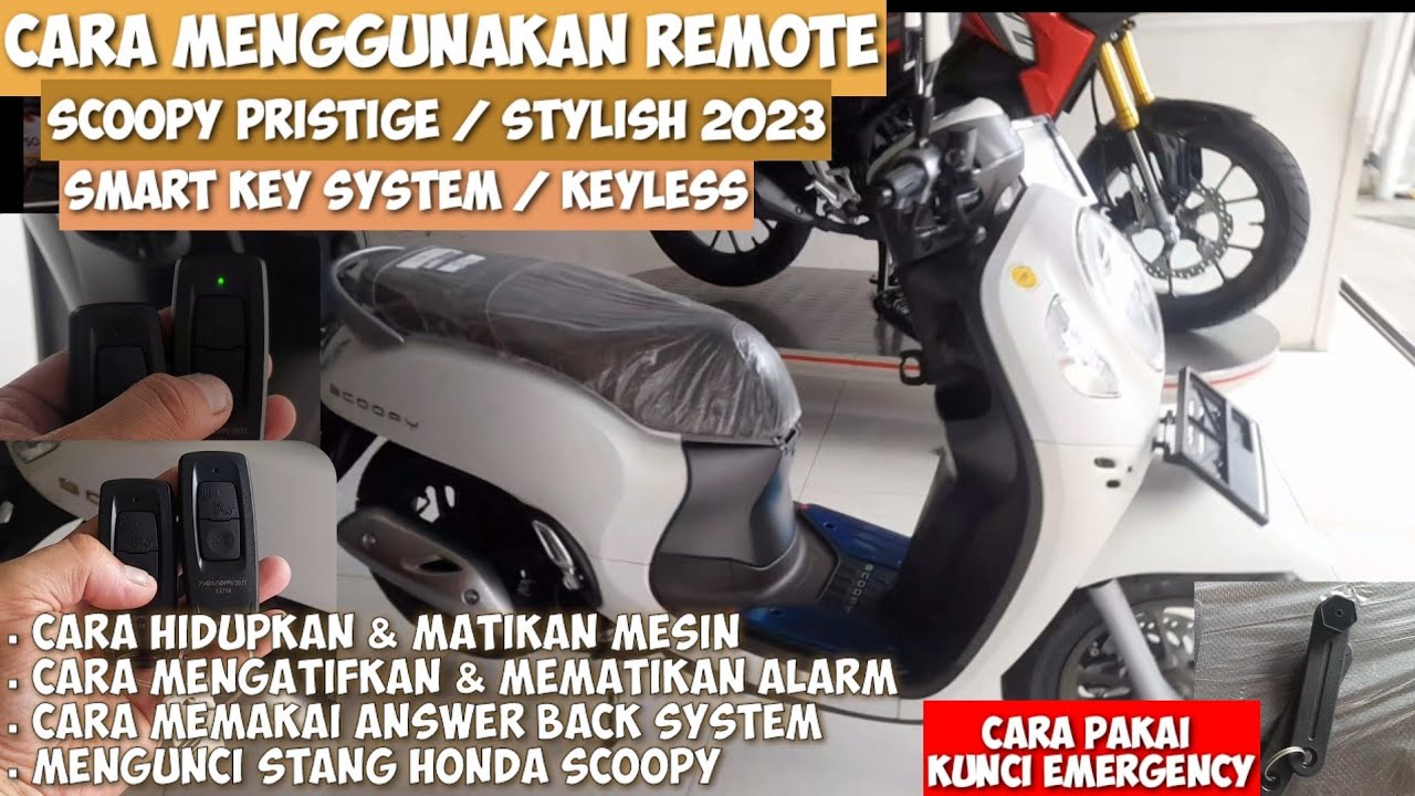 CARA MENGGUNAKAN REMOTE SCOOPY 2023 PRISTIGE / STYLISH ||Sangat Mudah ...