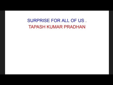 SURPRISE GIFT FOR ALL OF US /Tapash Ku. Pradhan /Ssb /pol.sc./UGC NET - YouTube