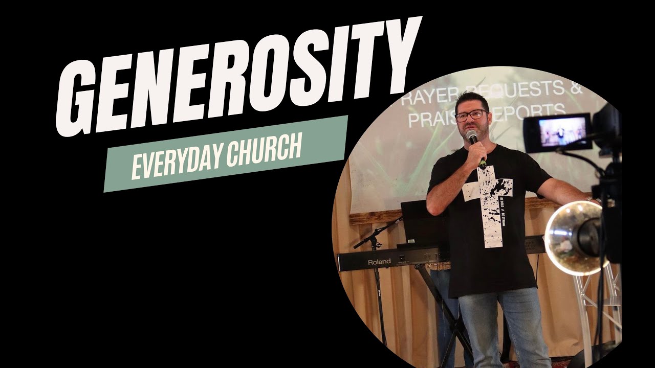 Generosity | Pastor Jacob | Everyday Church - YouTube