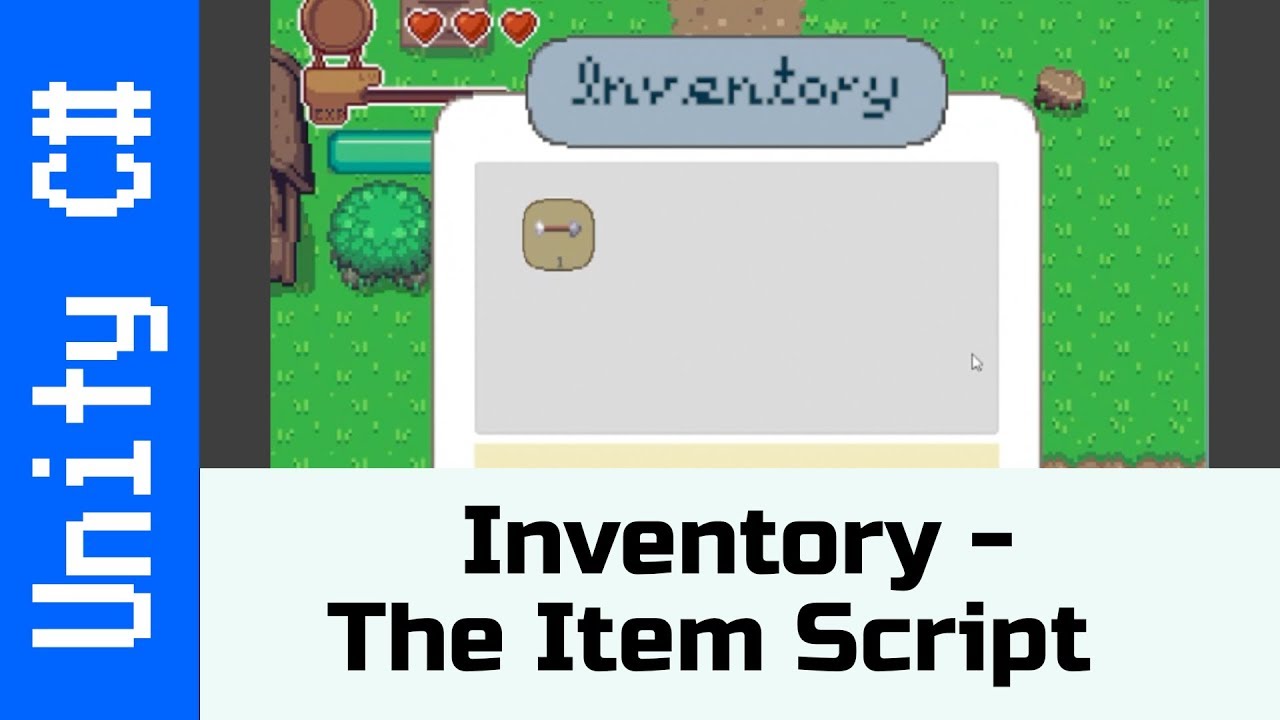 Inventory Inventory Items Make A Game Like Zelda Using Unity And C Youtube 0501