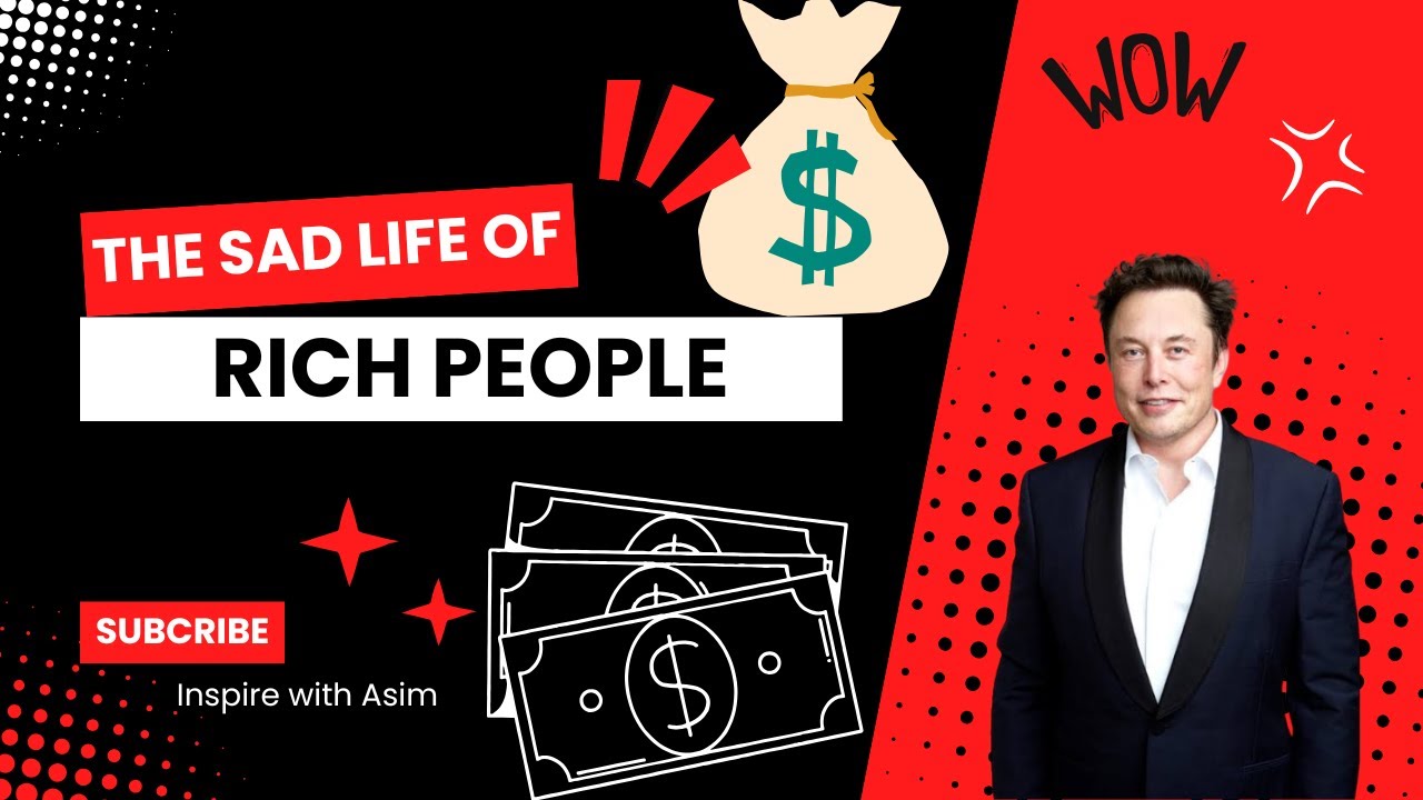 The Sad Life of RICH Peoples - YouTube