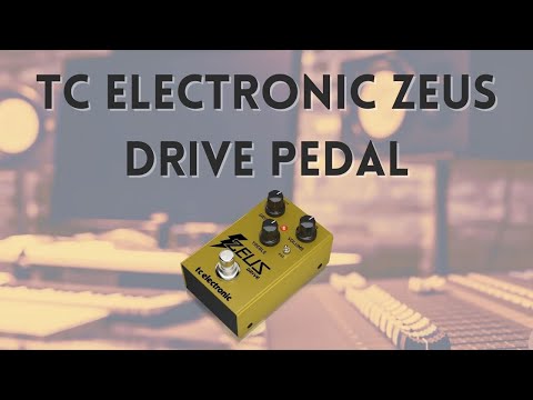 Review TC Electronic Zeus Drive pedal - YouTube