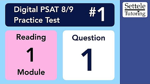 PSAT 8/9 #1 Bluebook Explanations — All Questions - YouTube