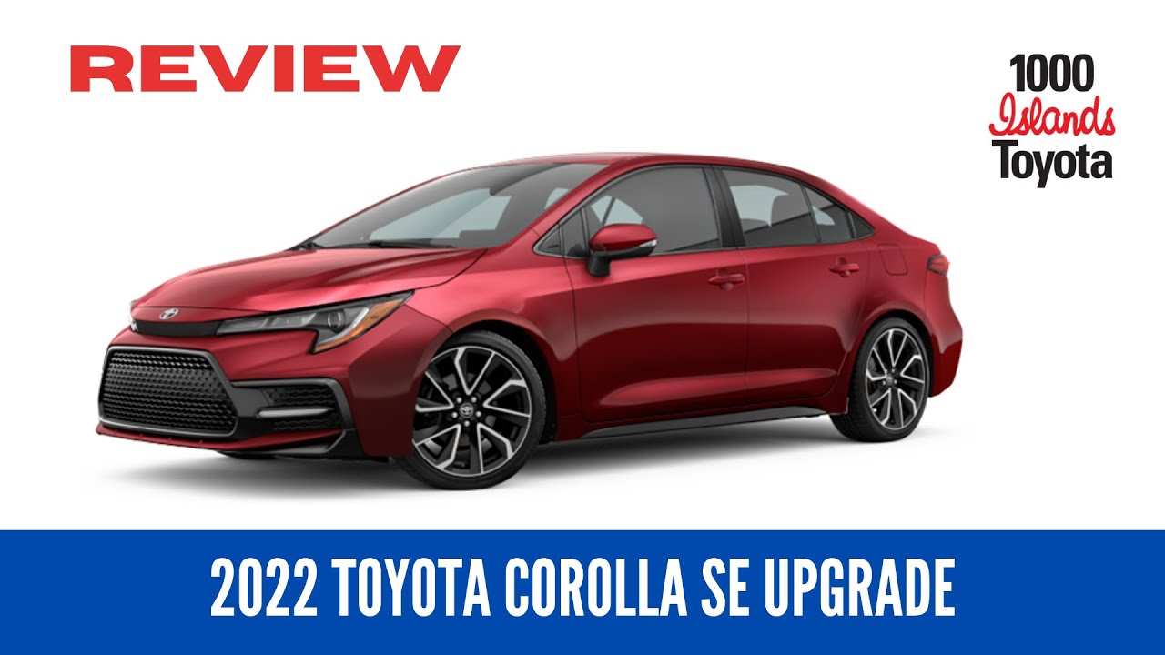 2022 Toyota Corolla SE UPGRADE Ruby Flare (Red) Review Brockville ...