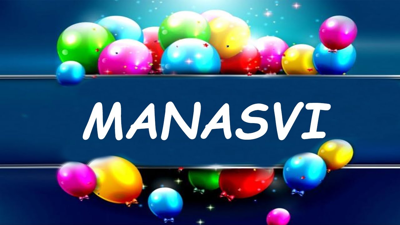 Happy Birthday to Manasvi- Birthday Wish From Birthday Bash - YouTube