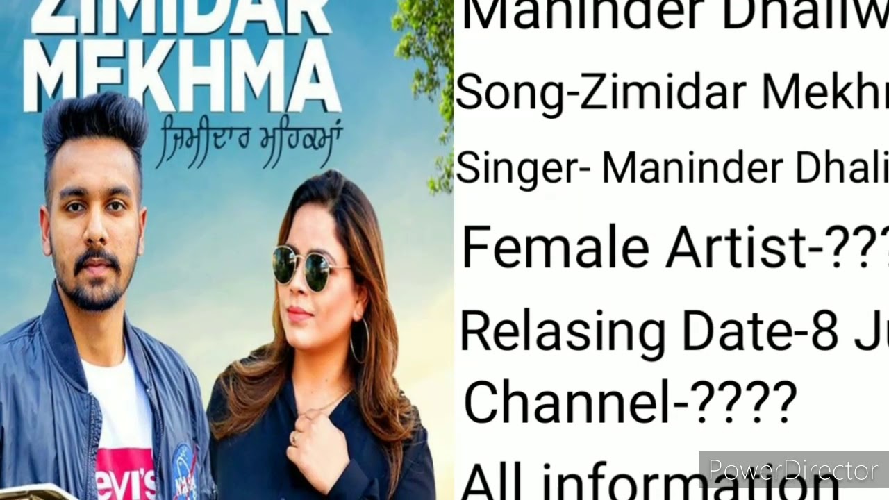 Maninder Dhaliwal & Gurlez Akhtar- Zimidar Mekhma New Punjabi Song ...