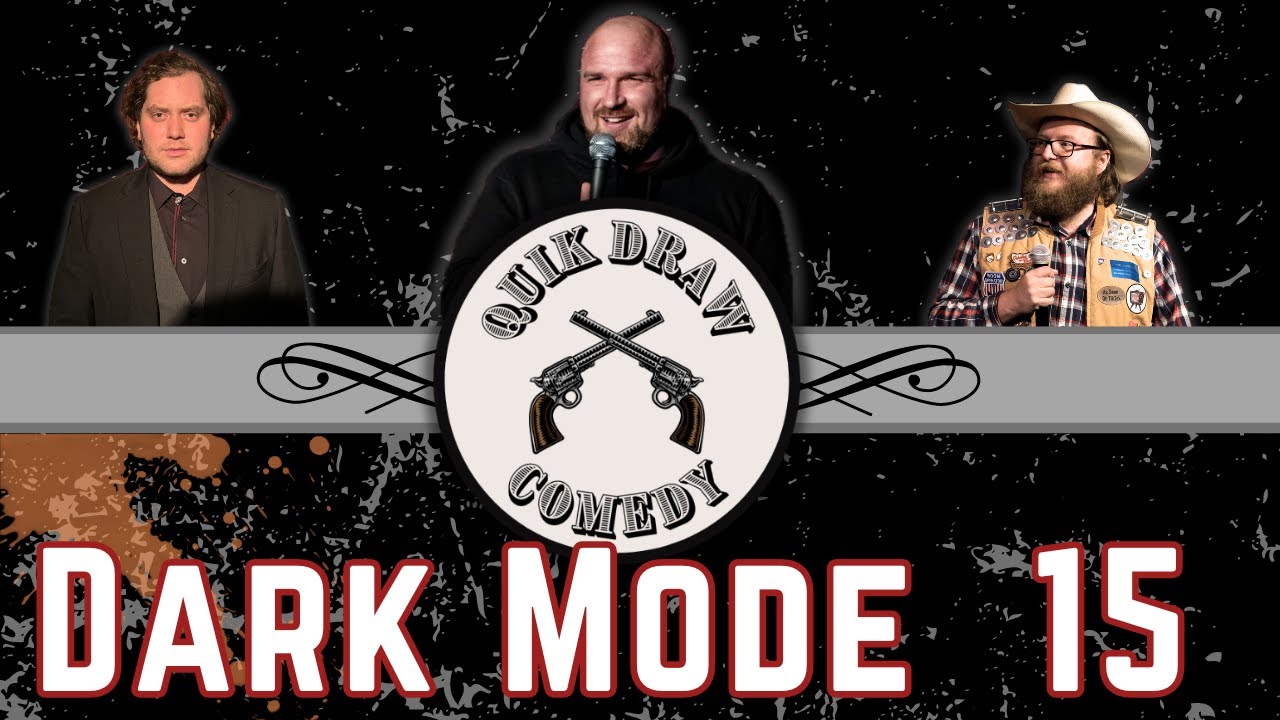 #15 - Quik Draw Comedy - Dark Mode - YouTube