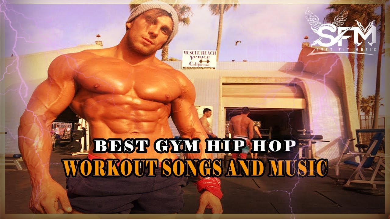 Best Gym Hip Hop Workout Music – NEFFEX and Svet Fit Music - YouTube