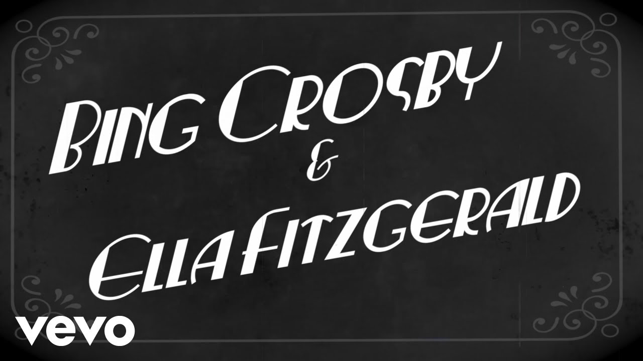 Bing Crosby, Ella Fitzgerald - That's A-Plenty (Lyric Video) - YouTube