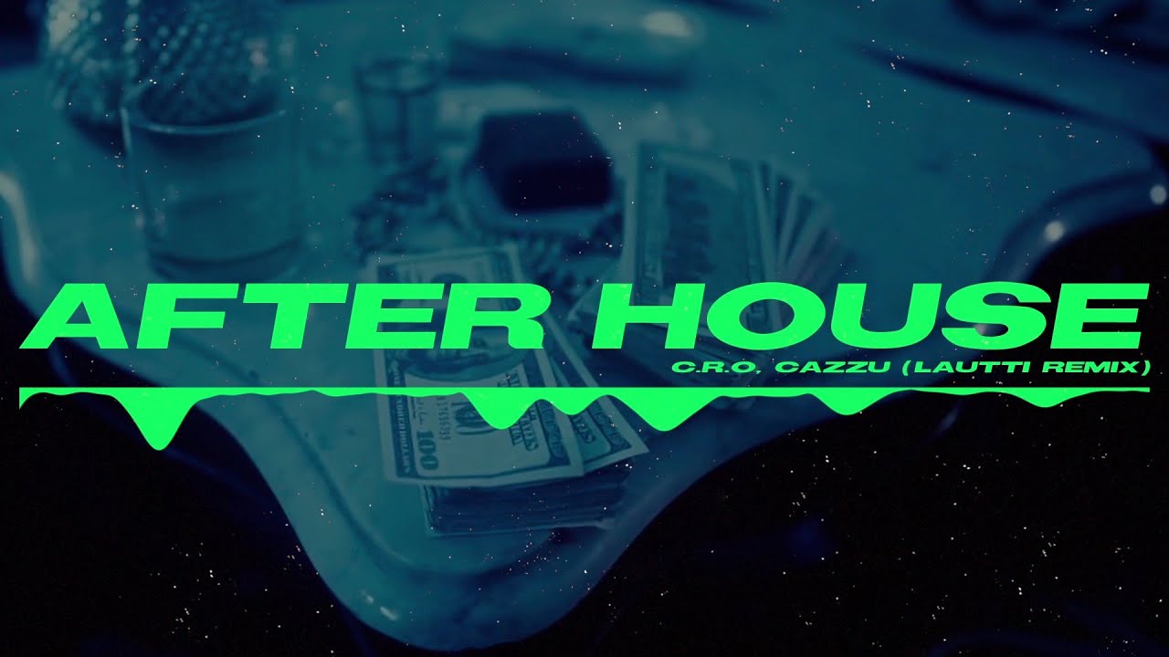 C.R.O ft. Cazzu - After House (Lautti Remix) - YouTube Music