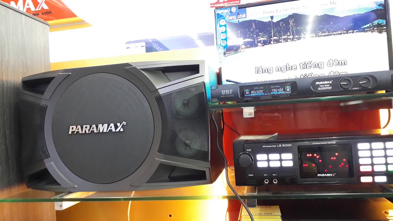 Đừng Xa Em Đêm Nay KARAOKE PRM Âmly Paramax SA 999 AIR Loa Paramax ...