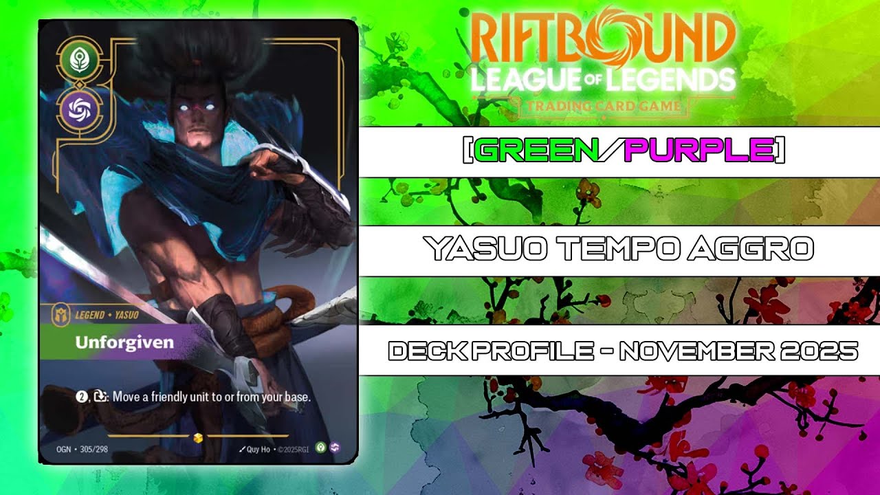 Riftbound TCG - [Green/Purple] Yasuo Tempo Aggro November 2025 Deck ...